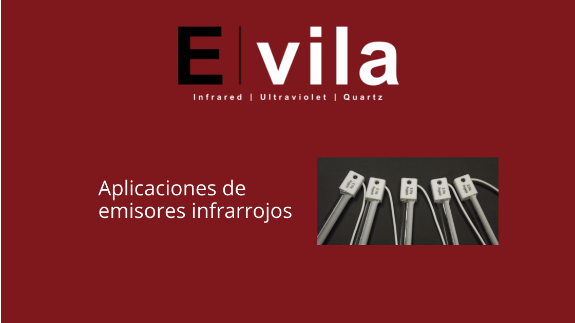 Aplicaciones de emisores infrarrojos - Evila Projects&Supplies