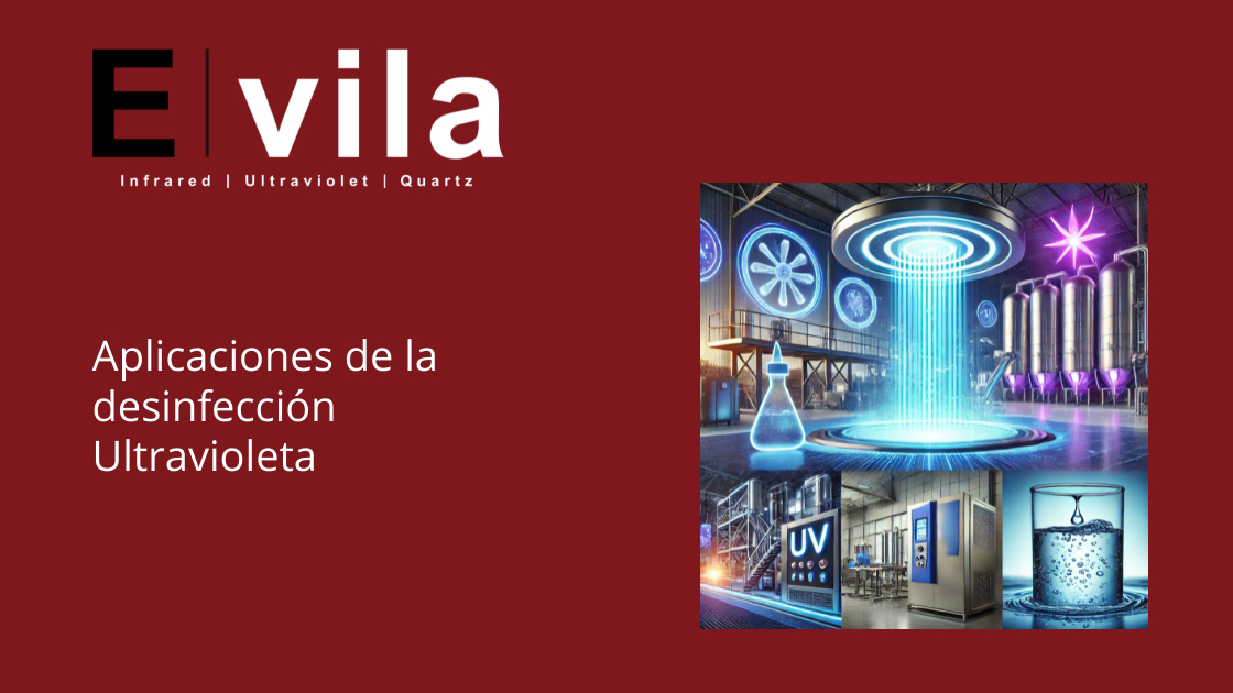 Aplicaciones de la desinfección Ultravioleta - Evila Projects&Supplies